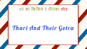 List of Gotra And Thari in Nepal | Nepali Gotra, Thar and Caste ...